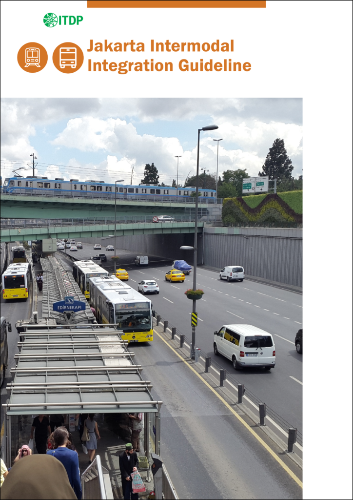 Jakarta Intermodal Integration Guideline - Institute for Transportation ...