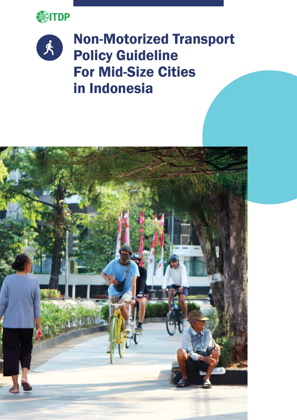 NMT Policy Guideline 190520-01 - Institute for Transportation and Development Policy