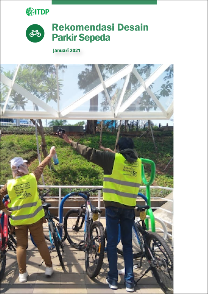Rekomendasi Desain Parkir Sepeda - Institute for Transportation and ...