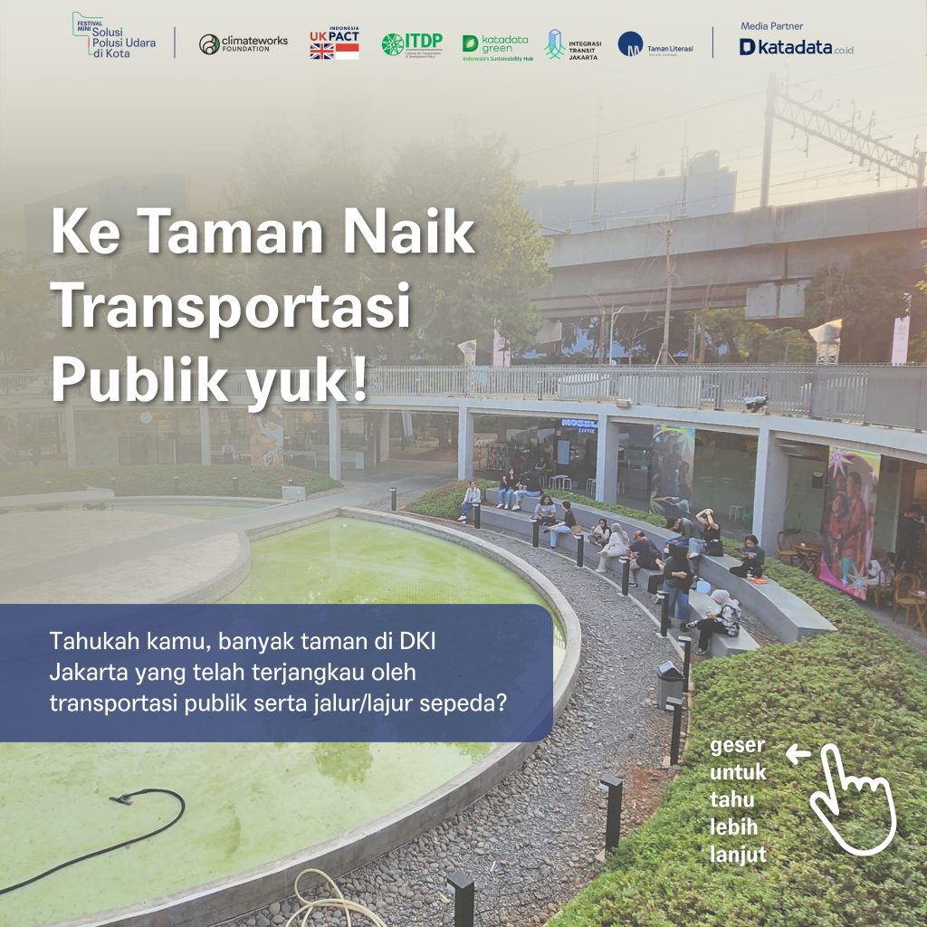 Infografik Peta Akses Taman dari Transportasi Publik – Institute for Transportation and ...